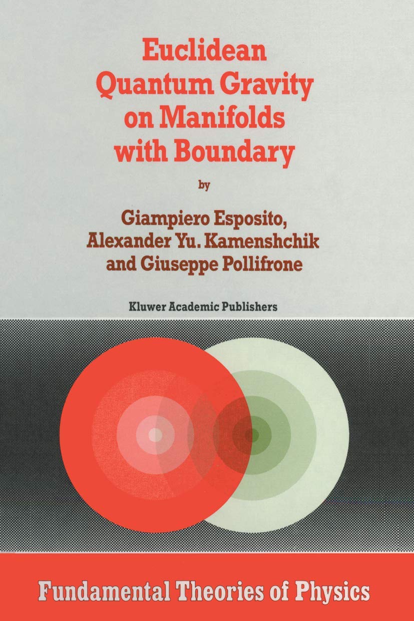 Euclidean Quantum Gravity on Manifolds with Boundary (Fundamental ...