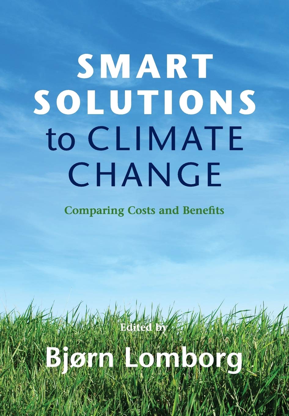 Smart Solutions to Climate Change: Comparing Costs and Benefits: Amazon ...