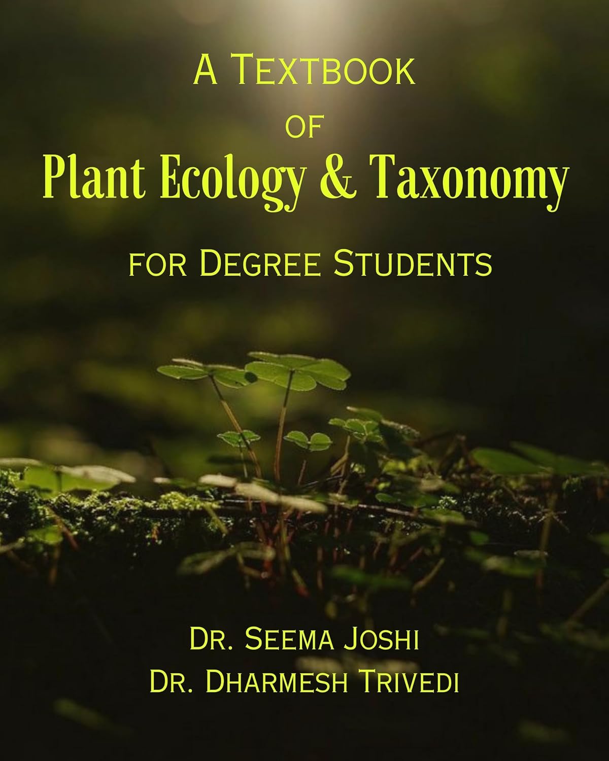Buy A Textbook of Plant Ecology &Taxonomy for Degree Students Book ...