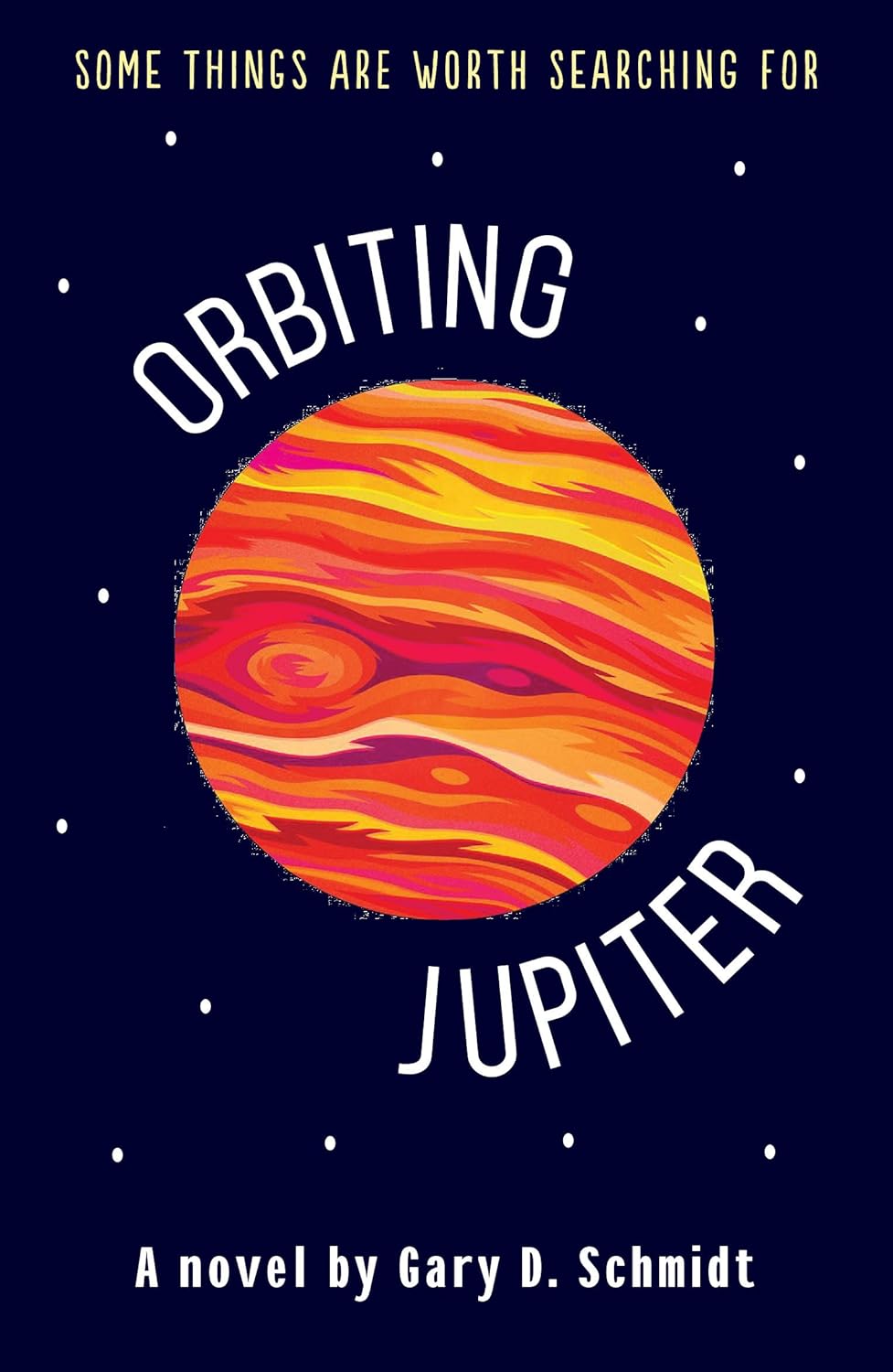 Orbiting Jupiter [Hardcover] [Jan 01, 2012] NA: Gary D. Schmidt ...
