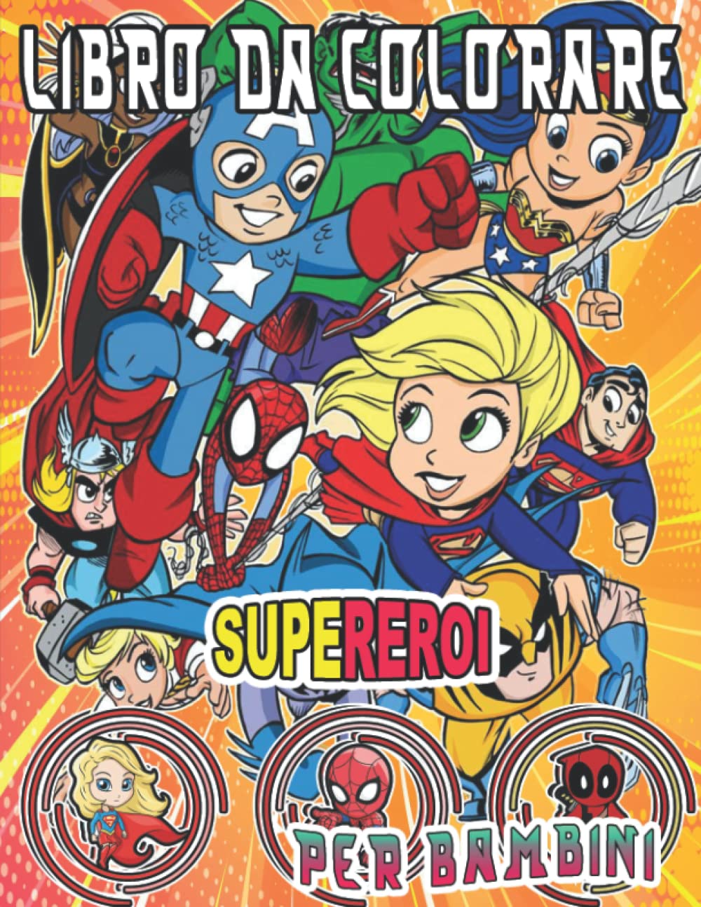 Buy supereroi libro da colorare per bambini: libro da colorare di ...