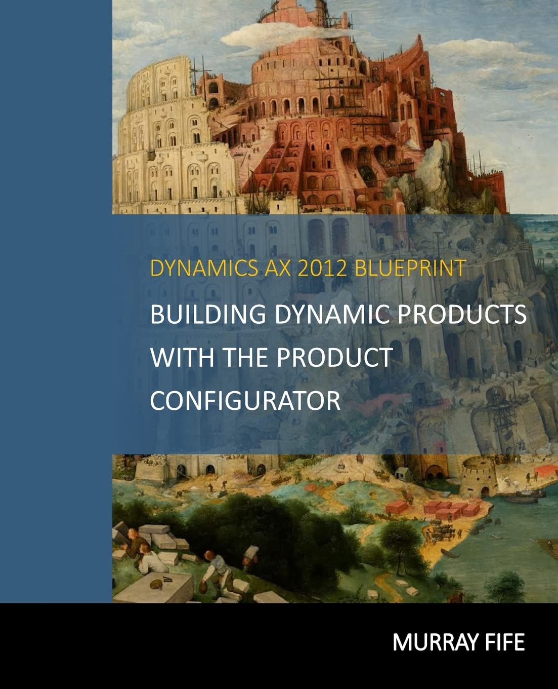 Dynamics AX 2012 Blueprints: Building Dynamic Products with the Product ...