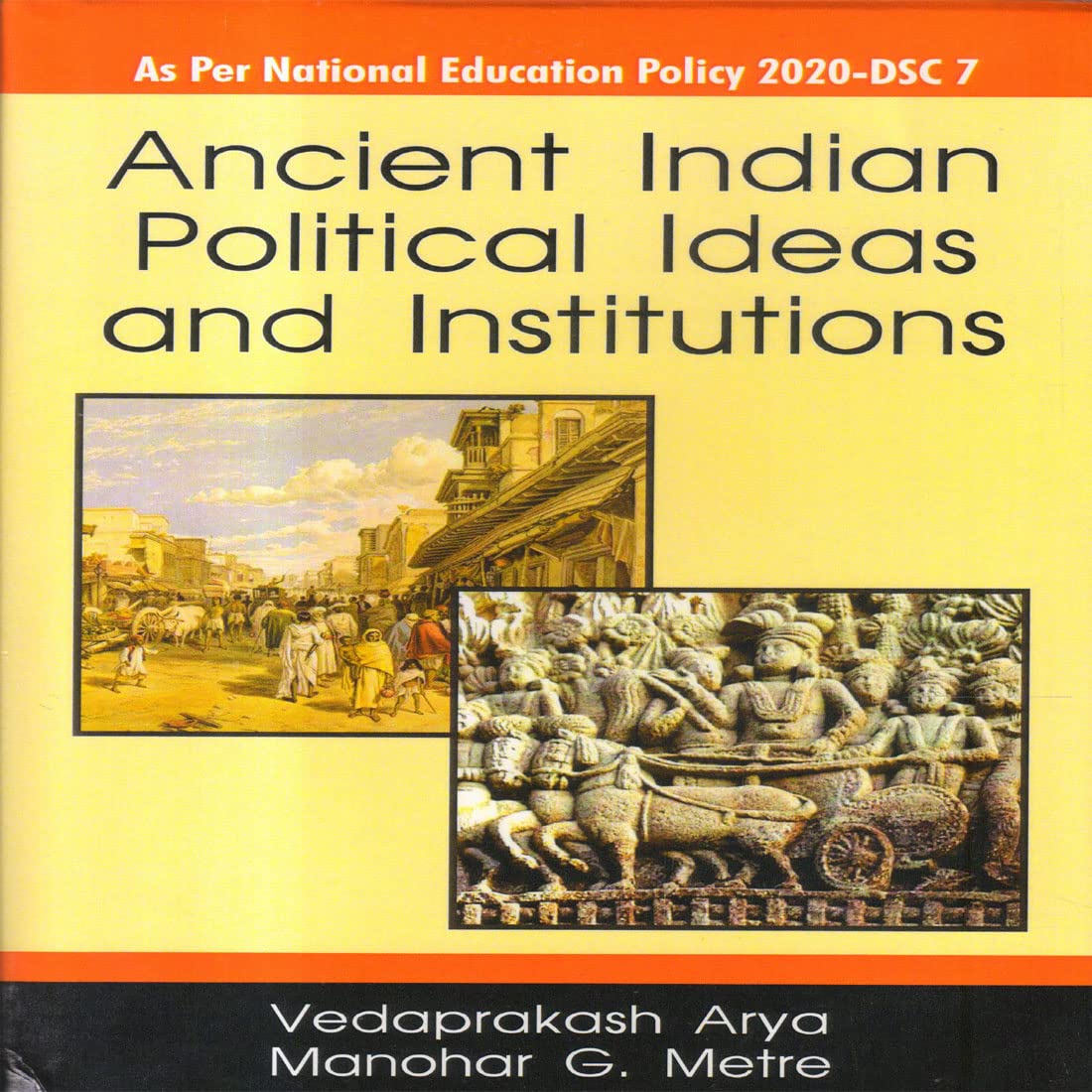 Ancient Indian Political Ideas and Institutions : Vedaprakash Arya ...