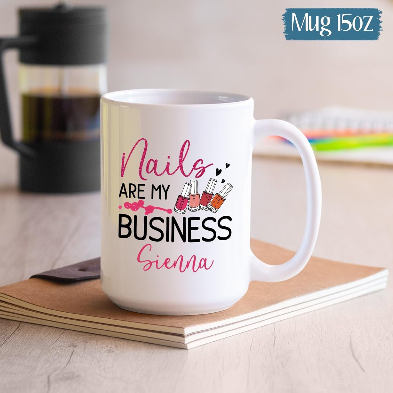 Customized Nail Technician Tea Mug With Name – Nails Are My Business ...