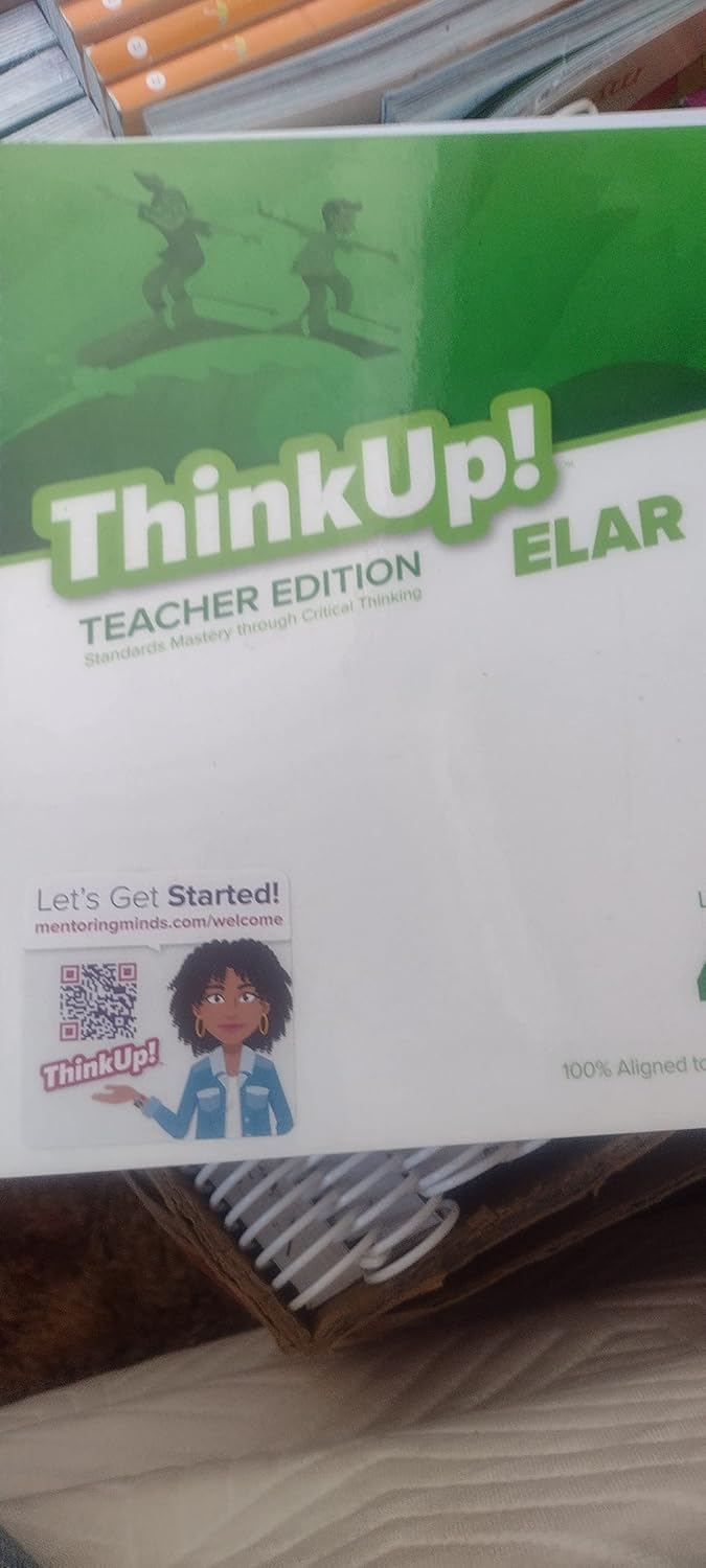 Thinkup TEACHER EDITION ELAR LEVAL 4: l.p. Mentoring minds ...