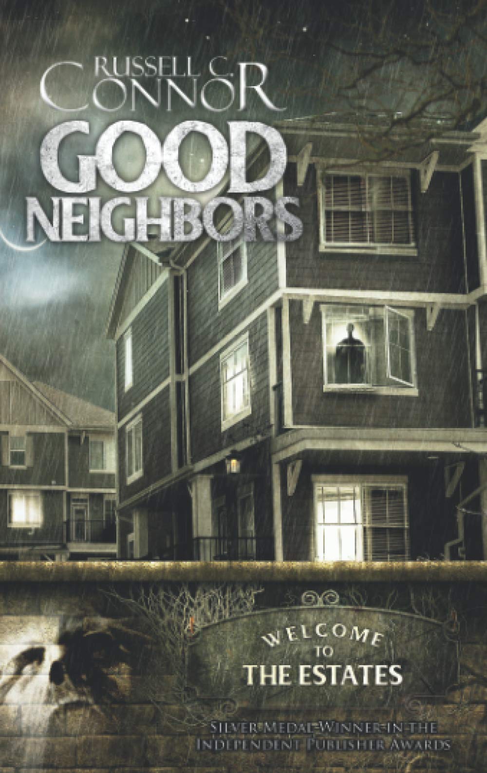 Good Neighbors: Connor, Russell C: 9780986443107: Amazon.com: Books