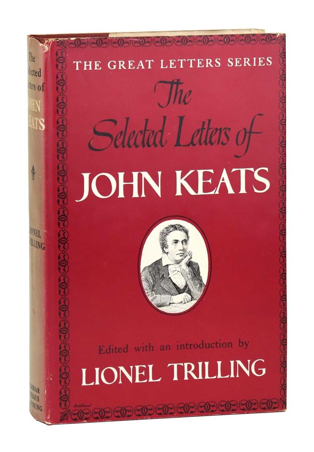 The Selected Letters of John Keats: John Keats; Lionel Trilling [ed ...