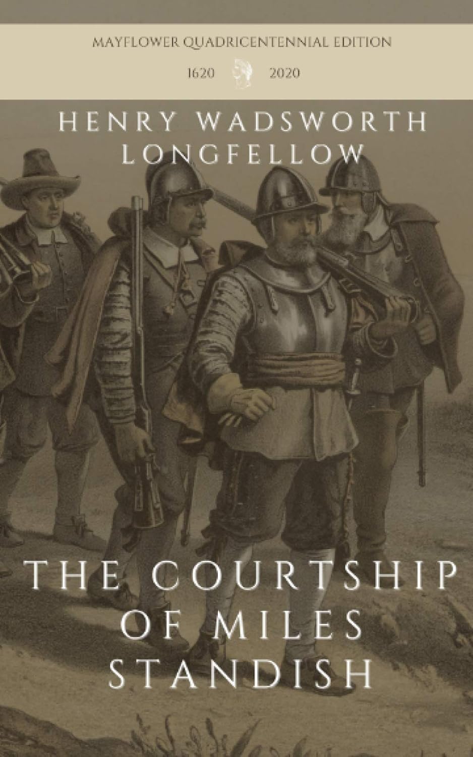 The Courtship of Miles Standish: Longfellow, Henry Wadsworth ...