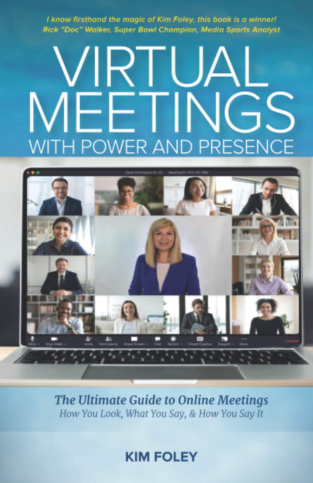Virtual Meetings With Power And Presence: The Ultimate Guide To Online ...