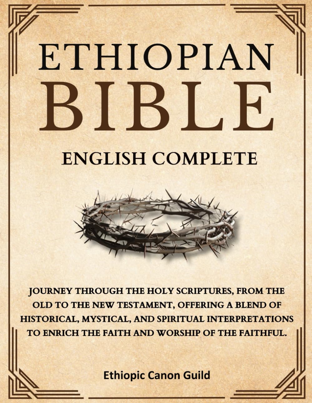 Ethiopian Bible in English Complete: "Experience the Power, Wisdom, and ...