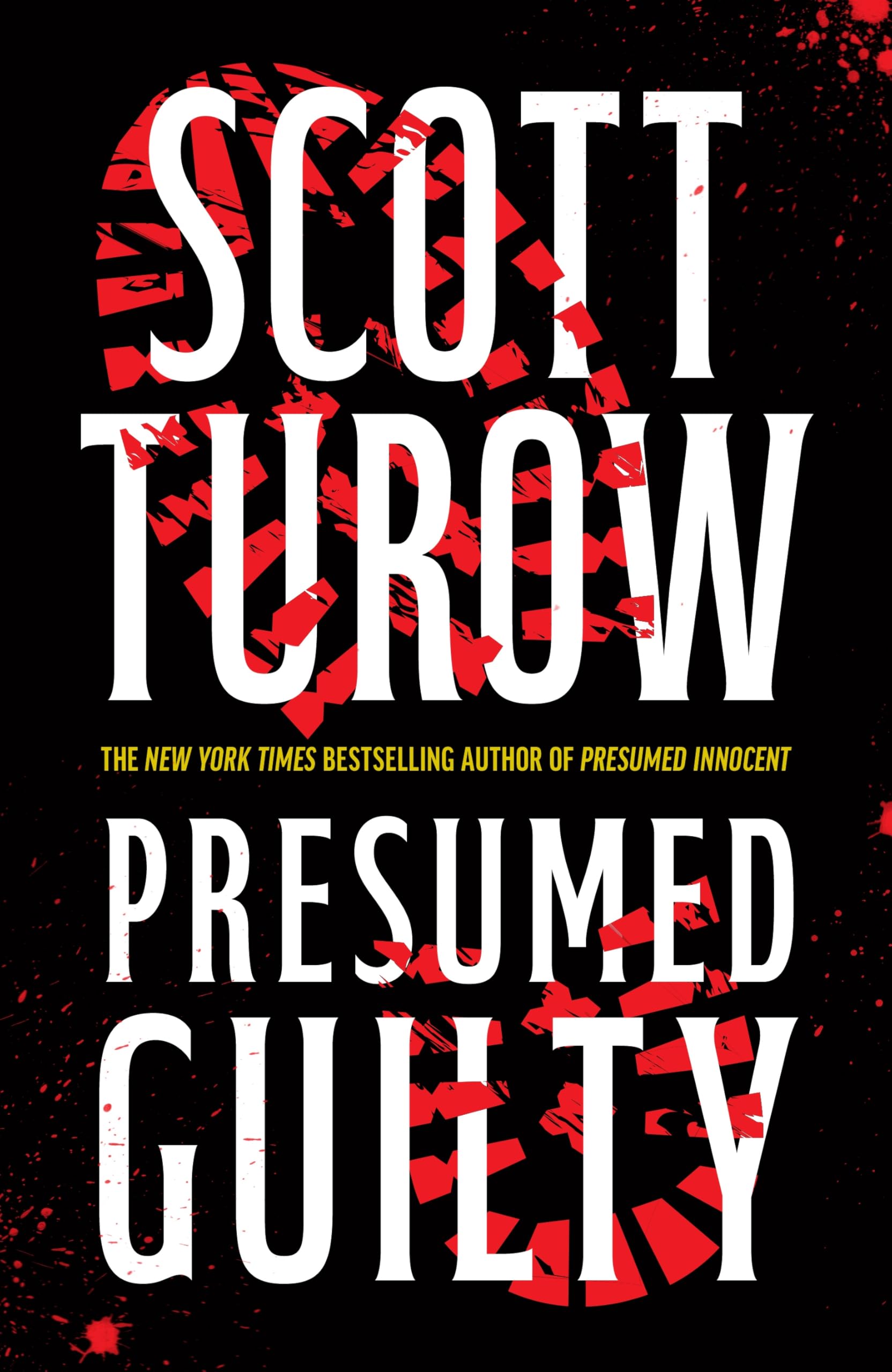 Presumed Guilty (Presumed Innocent, 3): Scott Turow: 9781800754515 ...