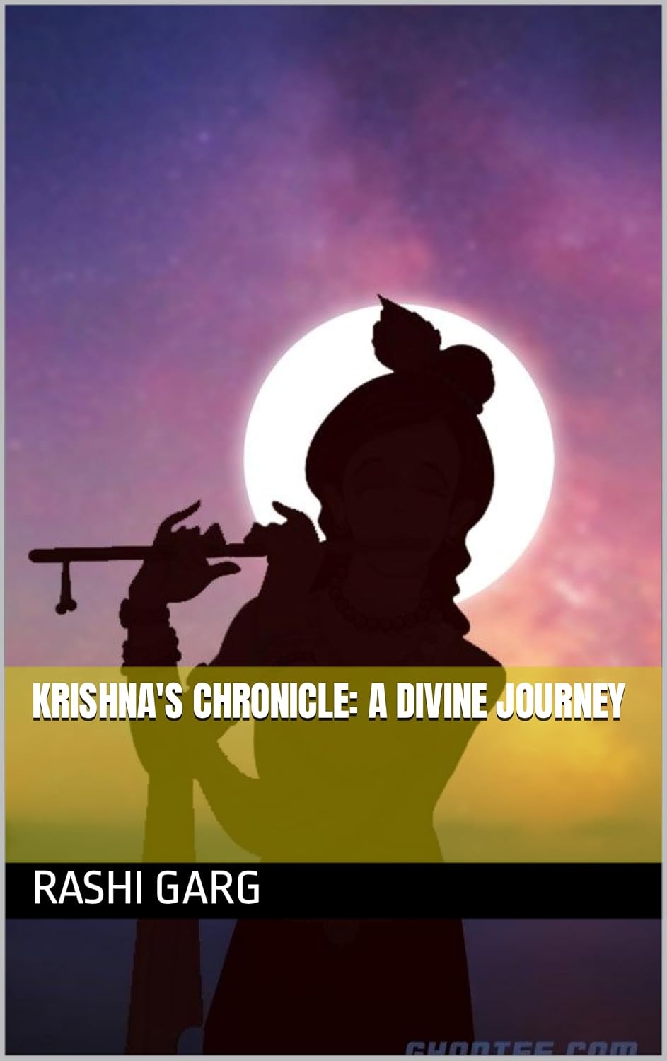 Krishnas Chronicle A Divine Journey Ebook Garg Rashi Books