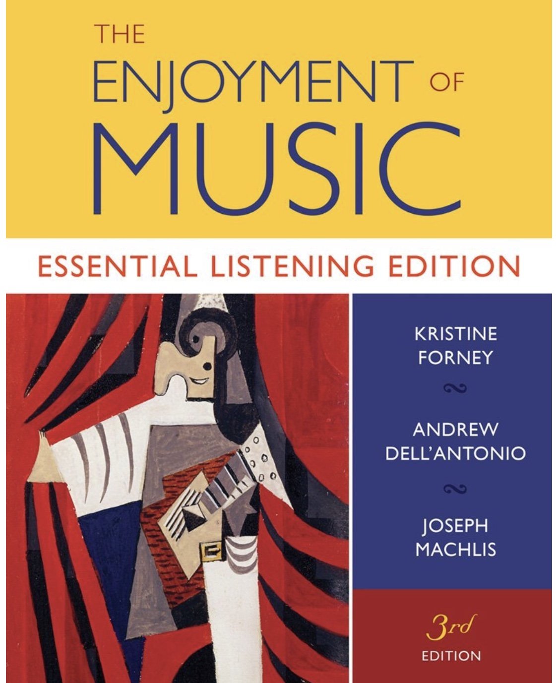 The Enjoyment of Music: Essential Listening Edition: Kristine Forney ...
