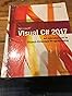 Microsoft Visual C#: An Introduction to Object-Oriented Programming (MindTap Course List ...