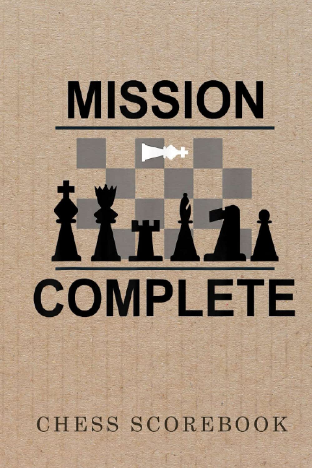 Mission Complete Chess Board Game Chess Scorebook Chess Notation Pad ...