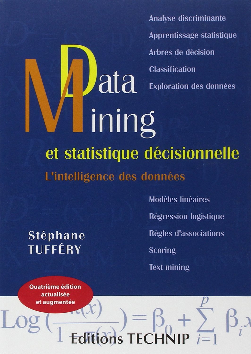 Amazon.com: Data mining et statistique décisionnelle - l'intelligence des données: 9782710810179 ...