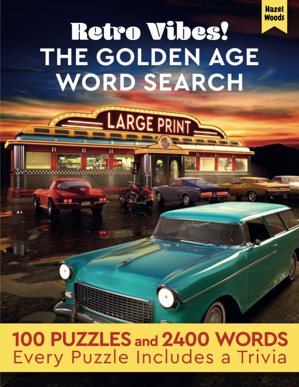 Retro Vibes! The Golden Age Word Search Large Print: Cherish the ...