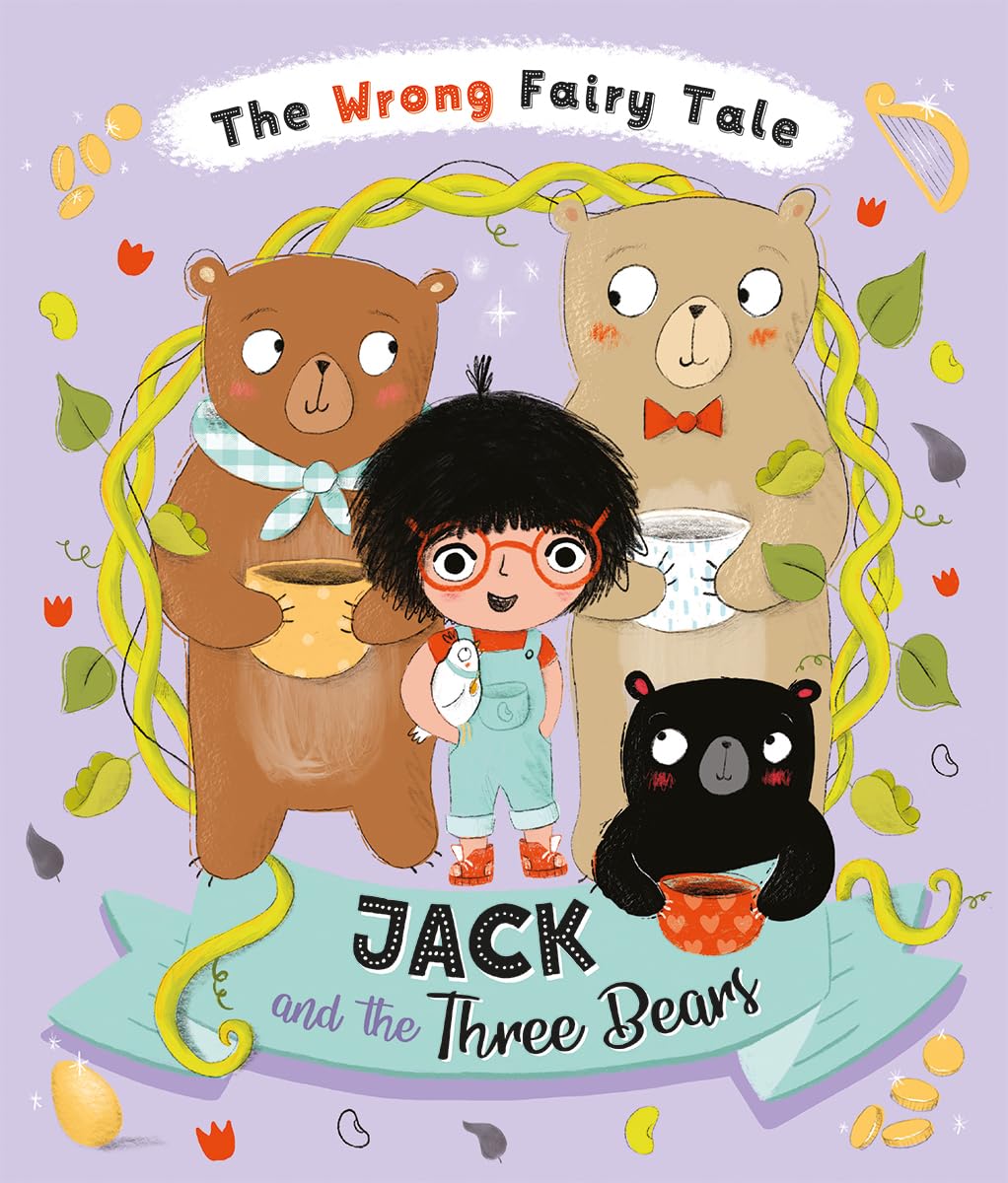 The Wrong Fairy Tale Jack and the Three Bears: Turner, Tracey, Macon ...