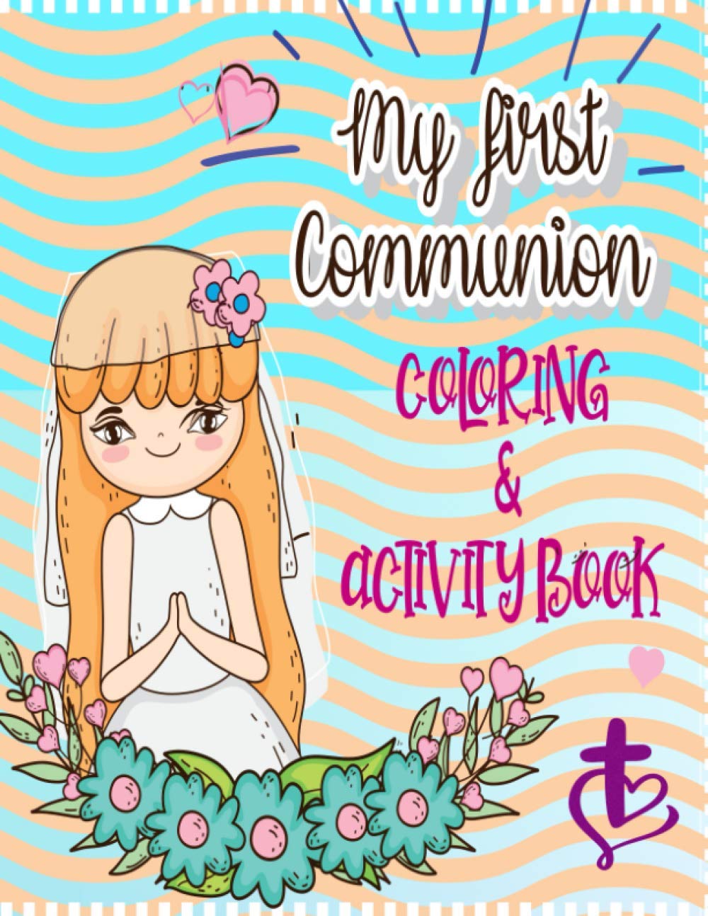 My First Communion Coloring And Activity Book Crafts For First ...
