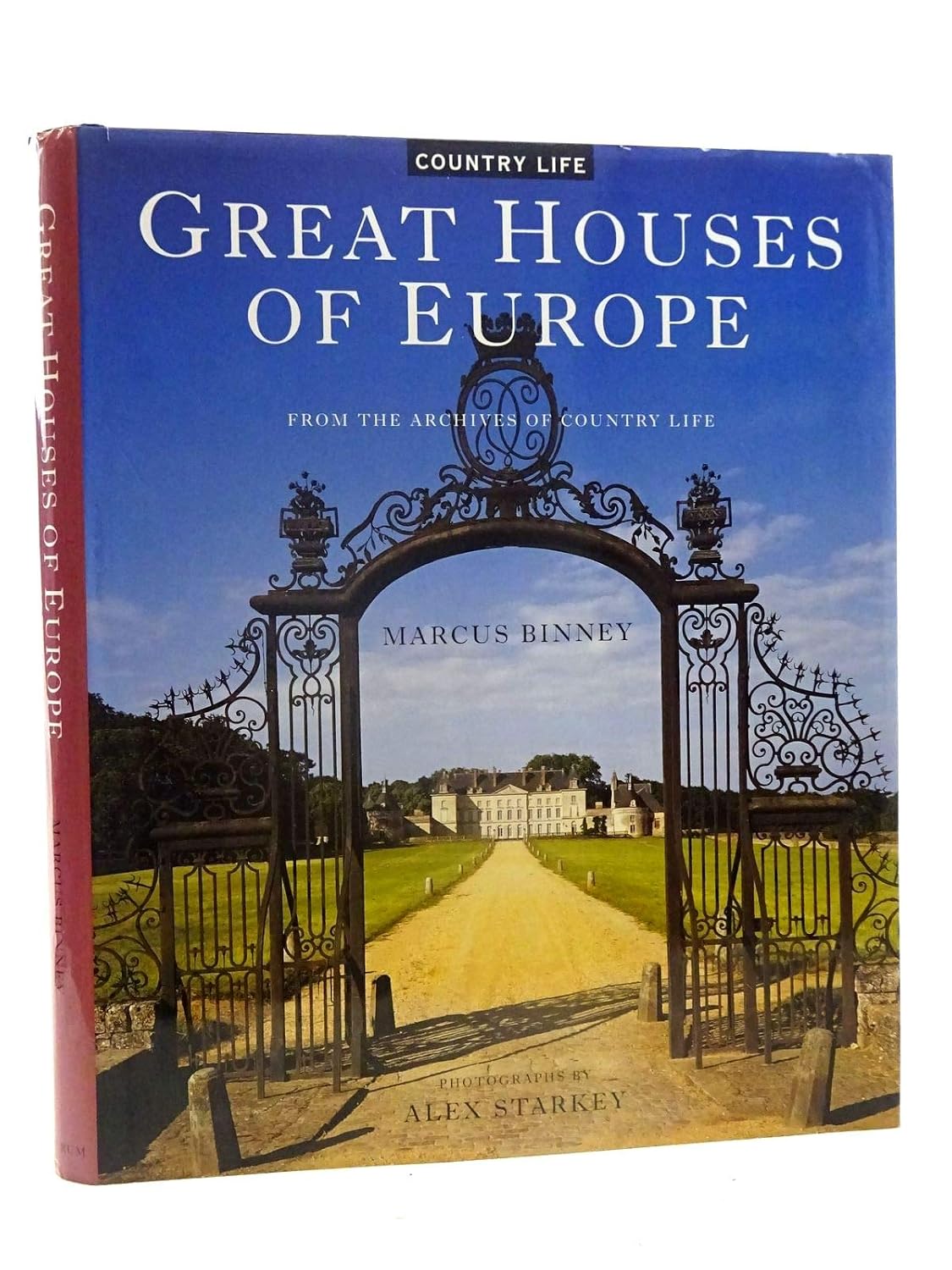 Great Houses of Europe: From the Archives of Country Life: Binney ...