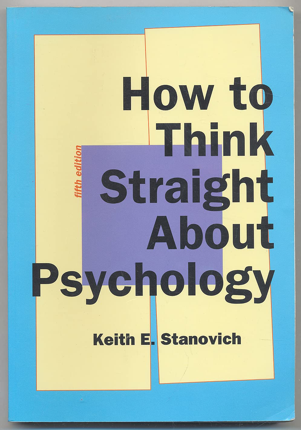 Amazon.com: How to Think Straight About Psychology: 9780321012463 ...