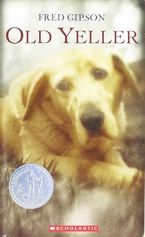 Old Yeller: Fred Gipson: 9780439159630: Amazon.com: Books