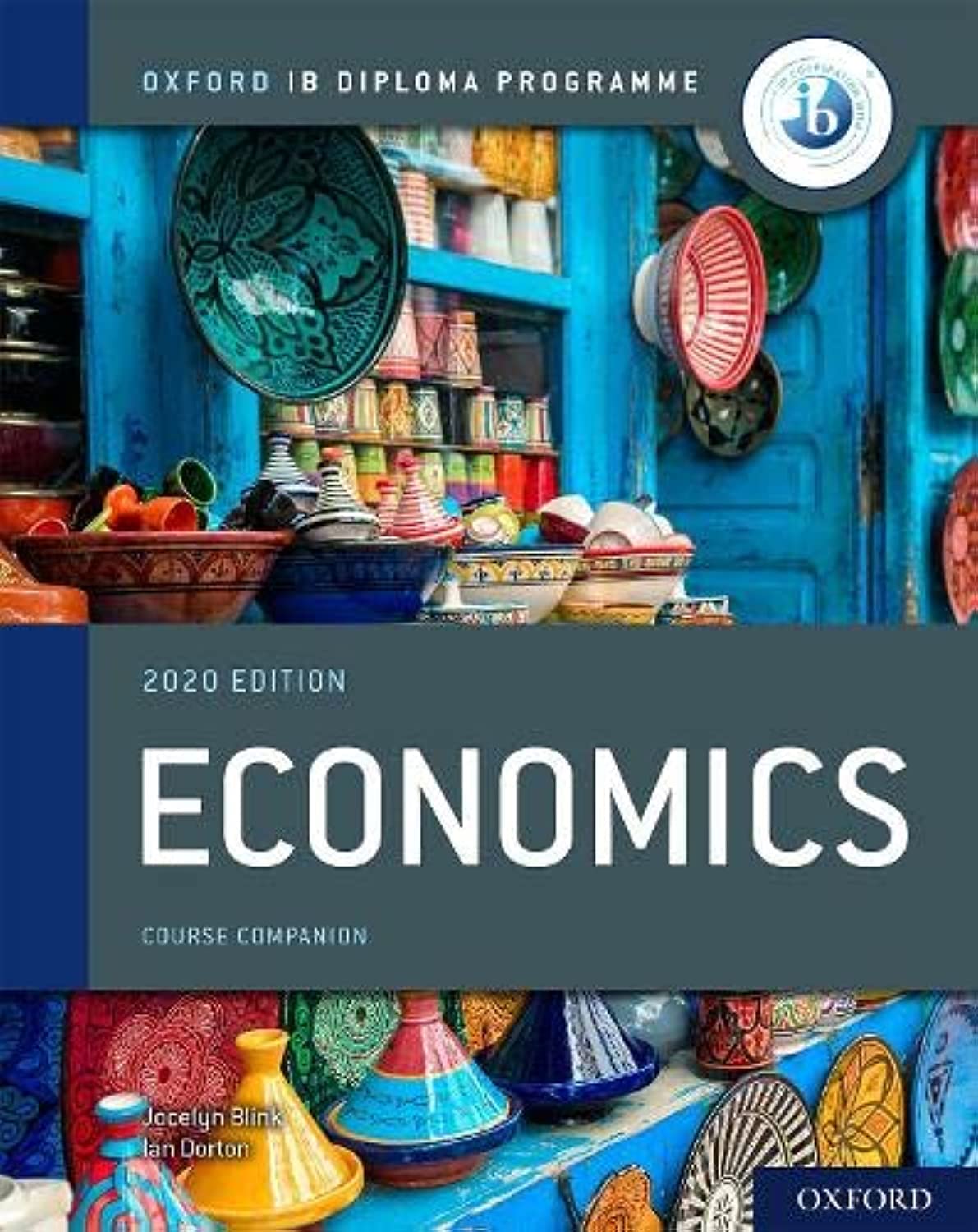NEW Economics Course Book 2020 Edition: Blink, Jocelyn, Dorton, Ian ...