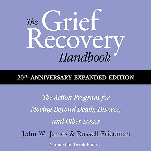 Amazon.com: The Grief Recovery Handbook, 20th Anniversary Expanded ...