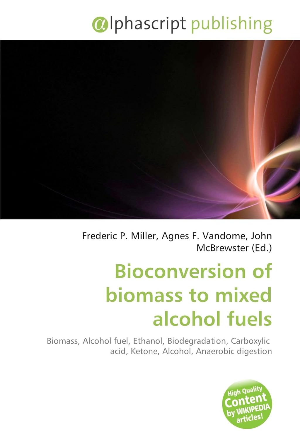 Amazon.co.jp: Bioconversion of biomass to mixed alcohol fuels : 本