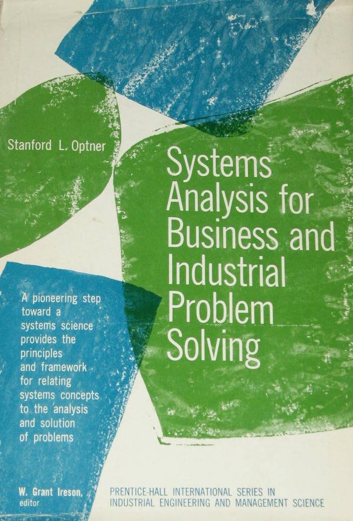 Systems analysis for business and industrial problem solving (Prentice ...