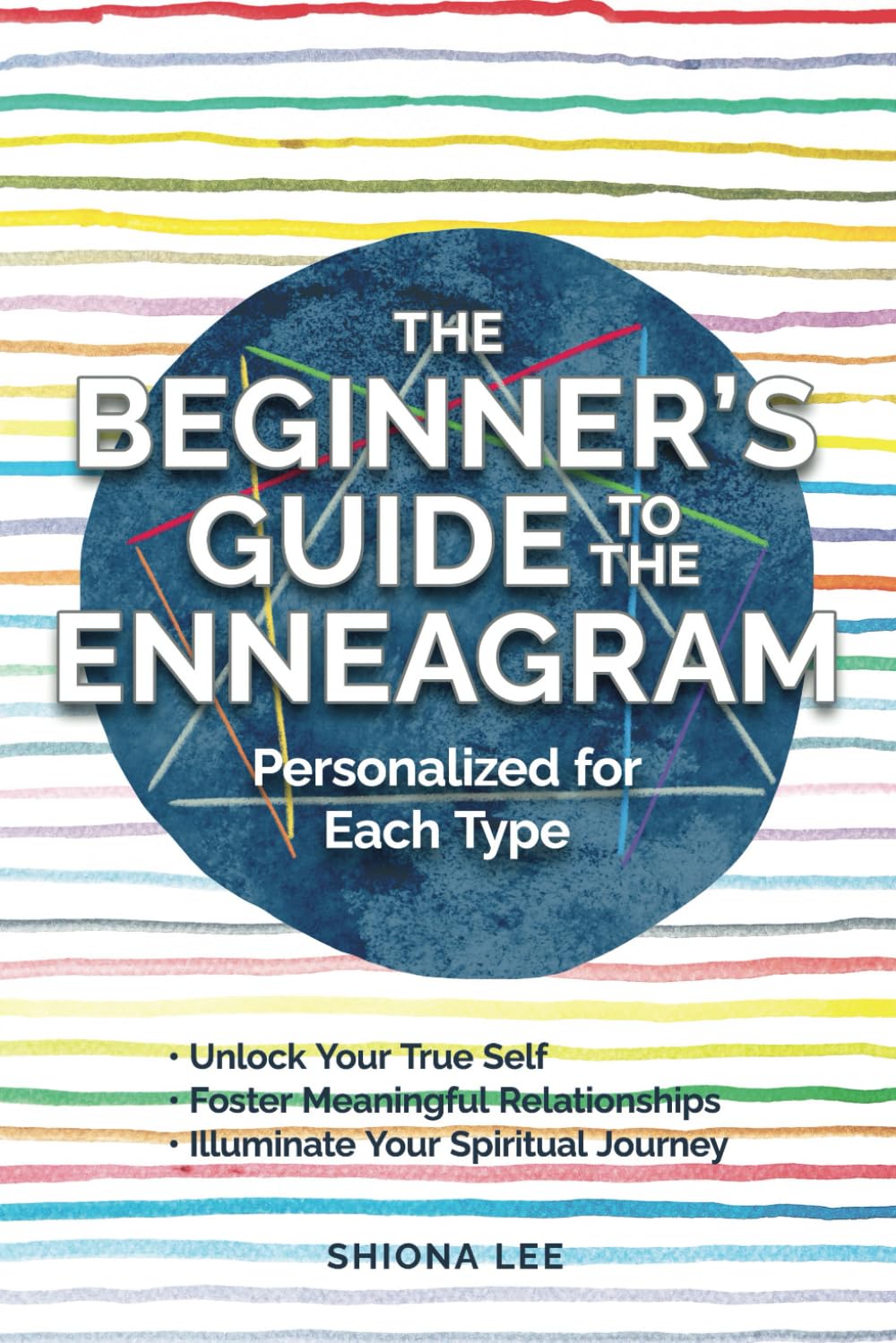 The Beginner's Guide to the Enneagram Personalized for Each Type ...