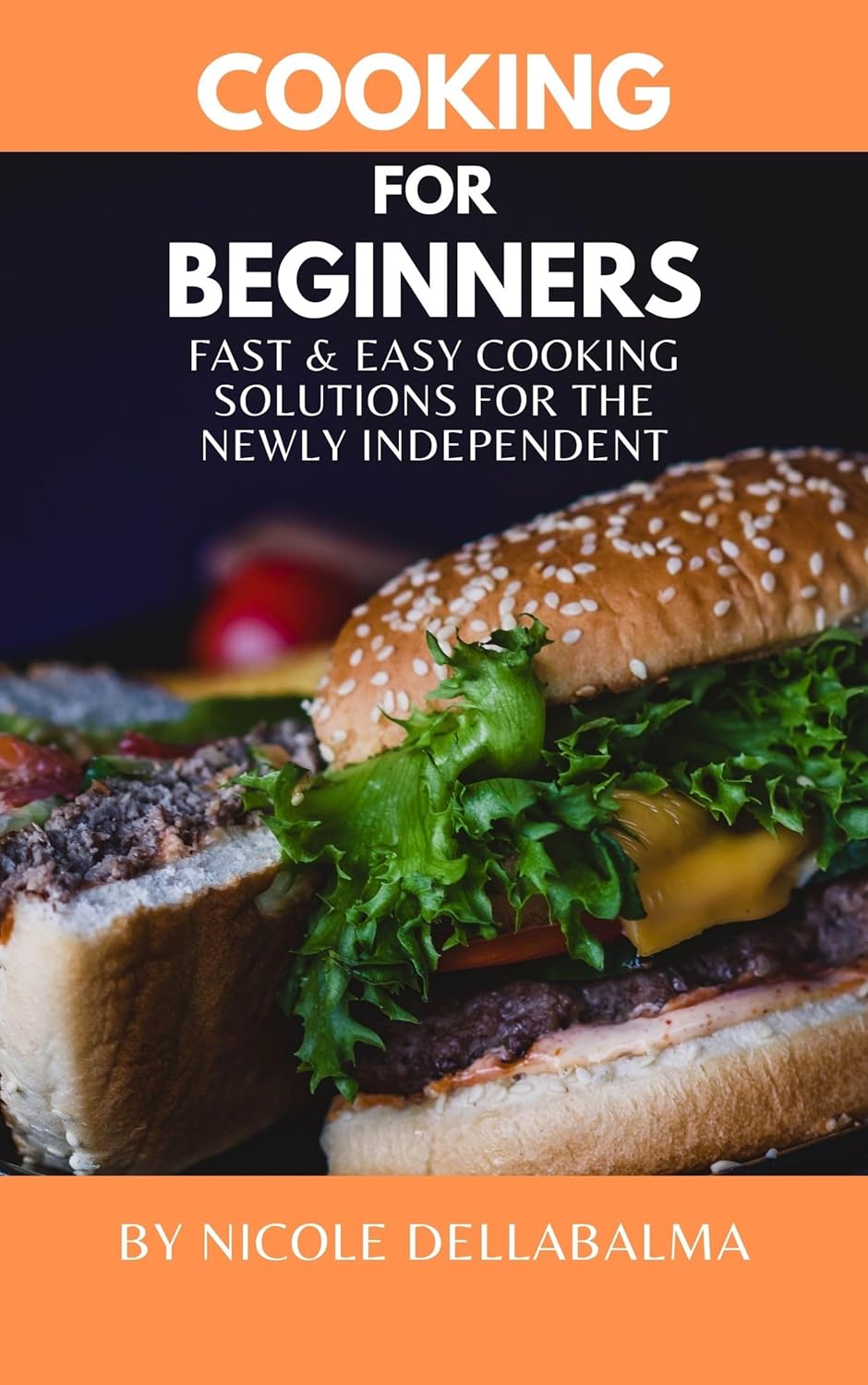 Amazon.com: Cooking for Beginners: Fast and Easy Cooking Solutions for ...