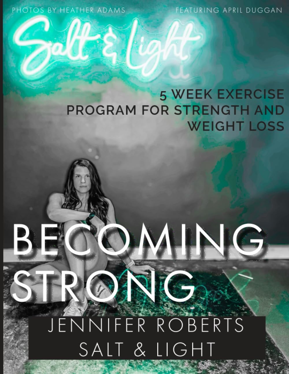 Becoming Strong: 5 Week Exercise Program for Strength and Weight Loss ...