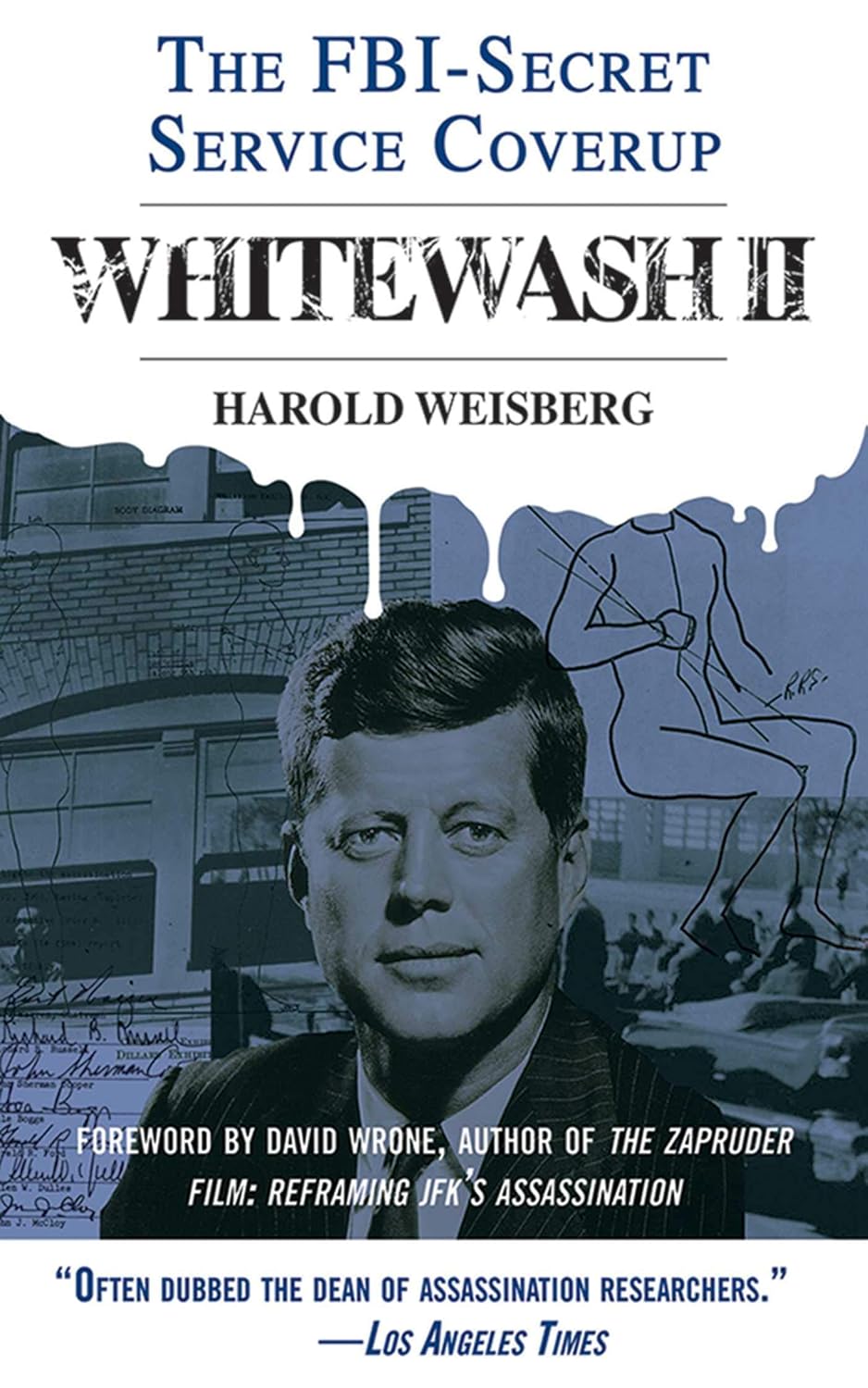 Amazon.com: Whitewash II: The FBI-Secret Service Cover-Up ...