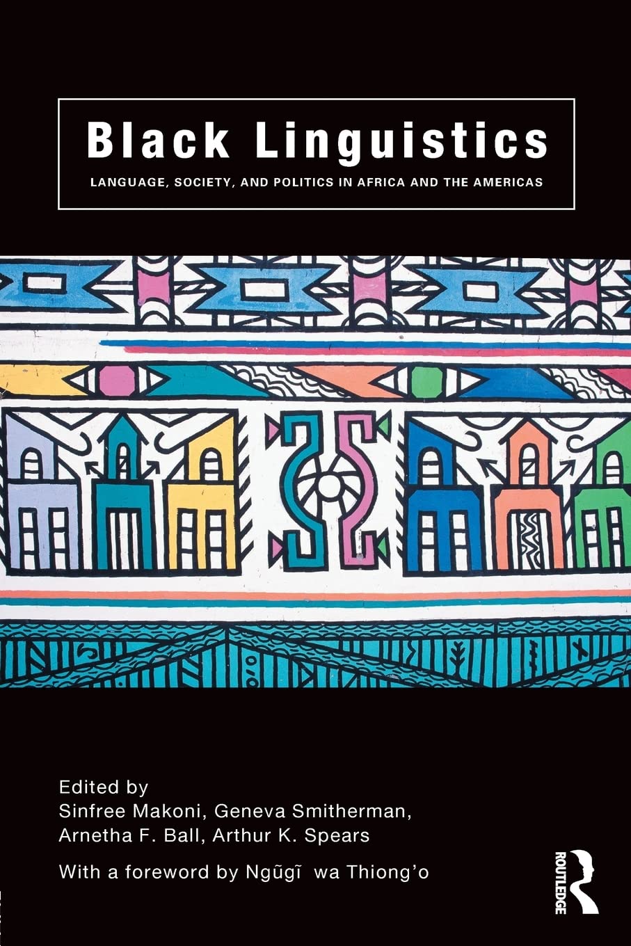 Amazon.com: Black Linguistics: Language, Society and Politics in Africa ...