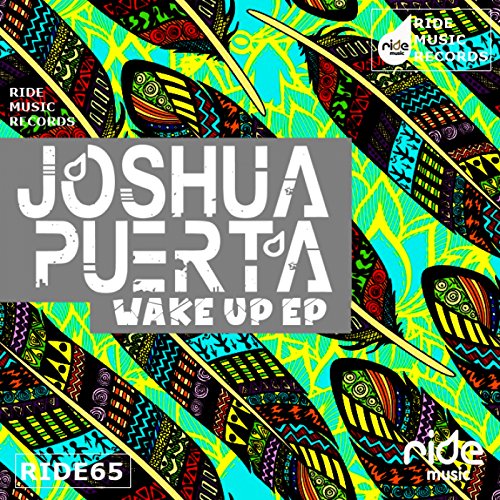 Play Wake Up ep by Joshua Puerta on Amazon Music