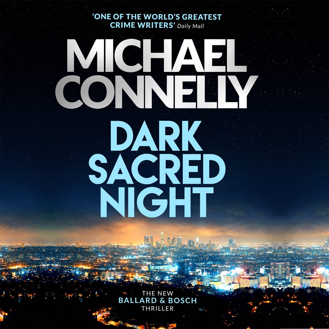 Dark Sacred Night: Michael Connelly: 9781409185222: Amazon.com: Books