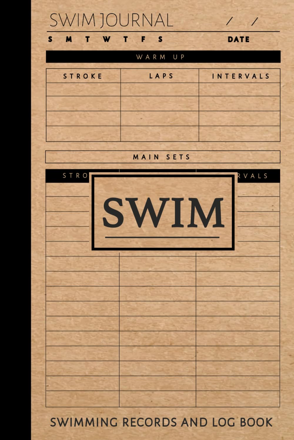 SWIM Swimming Records and Log Book: Journal for Swimmers. Record Your ...