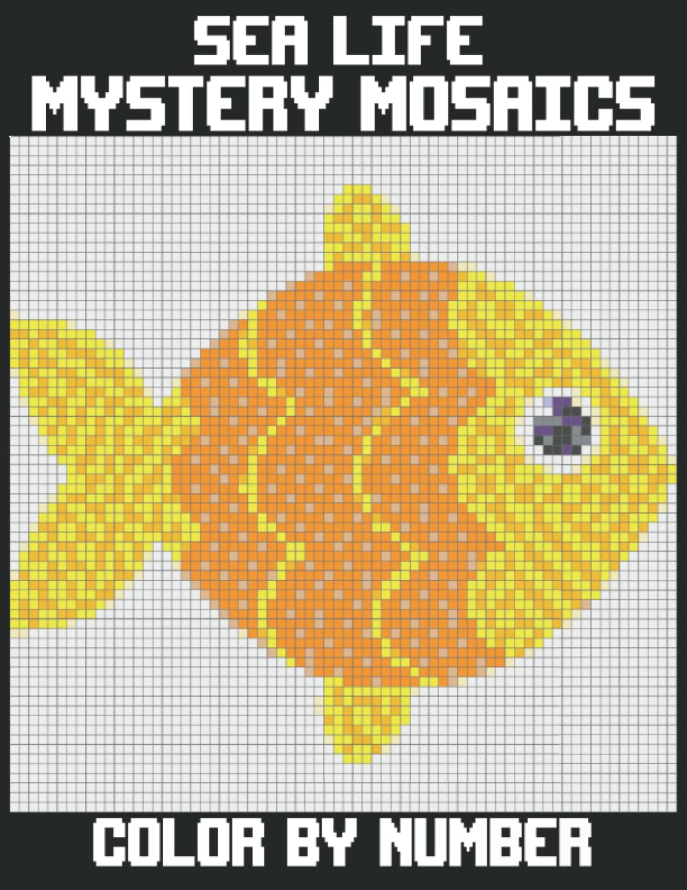 Sea Life Mystery Mosaics Color By Number An Adults Coloring ...