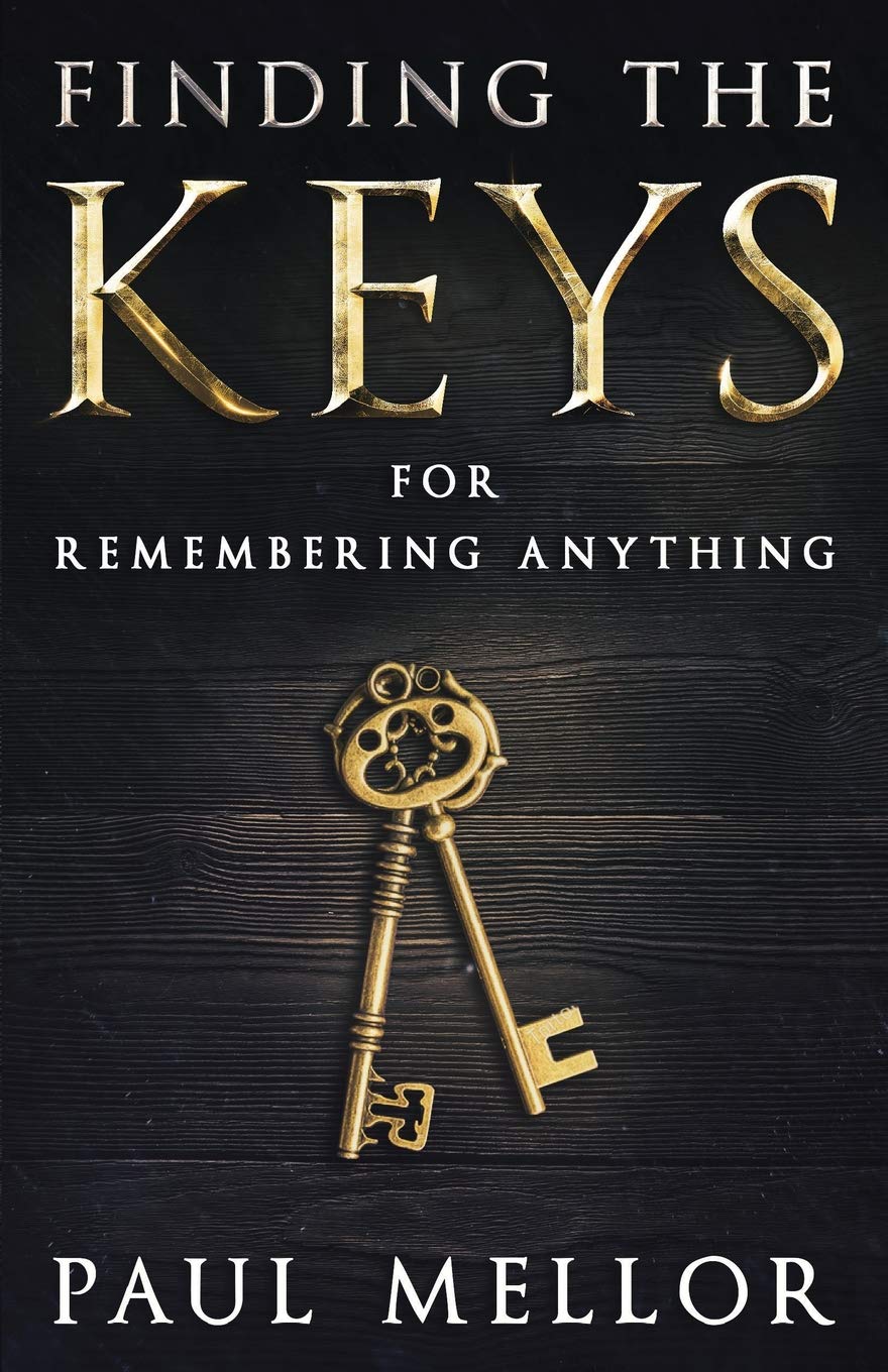 Amazon.com: Finding the Keys: for remembering anything: 9780692137819 ...