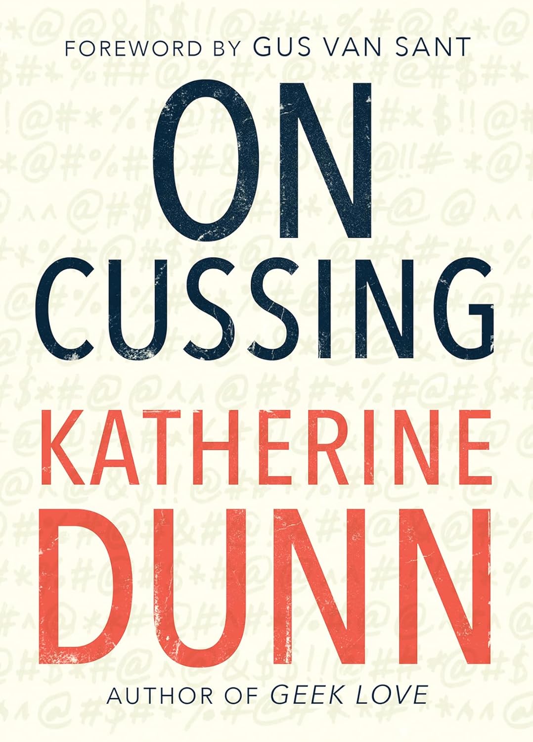 Amazon.com: On Cussing: Bad Words and Creative Cursing: 9781947793262 ...