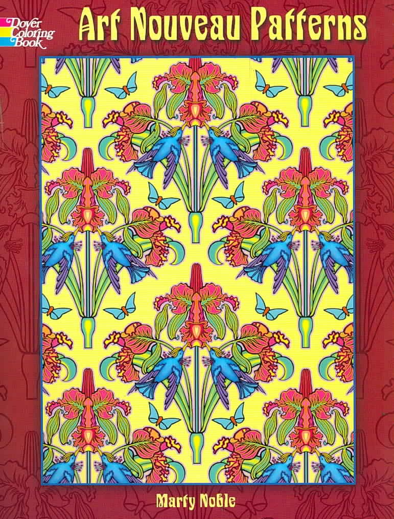 Art Nouveau Patterns (Dover Design Coloring Books): Marty Noble ...