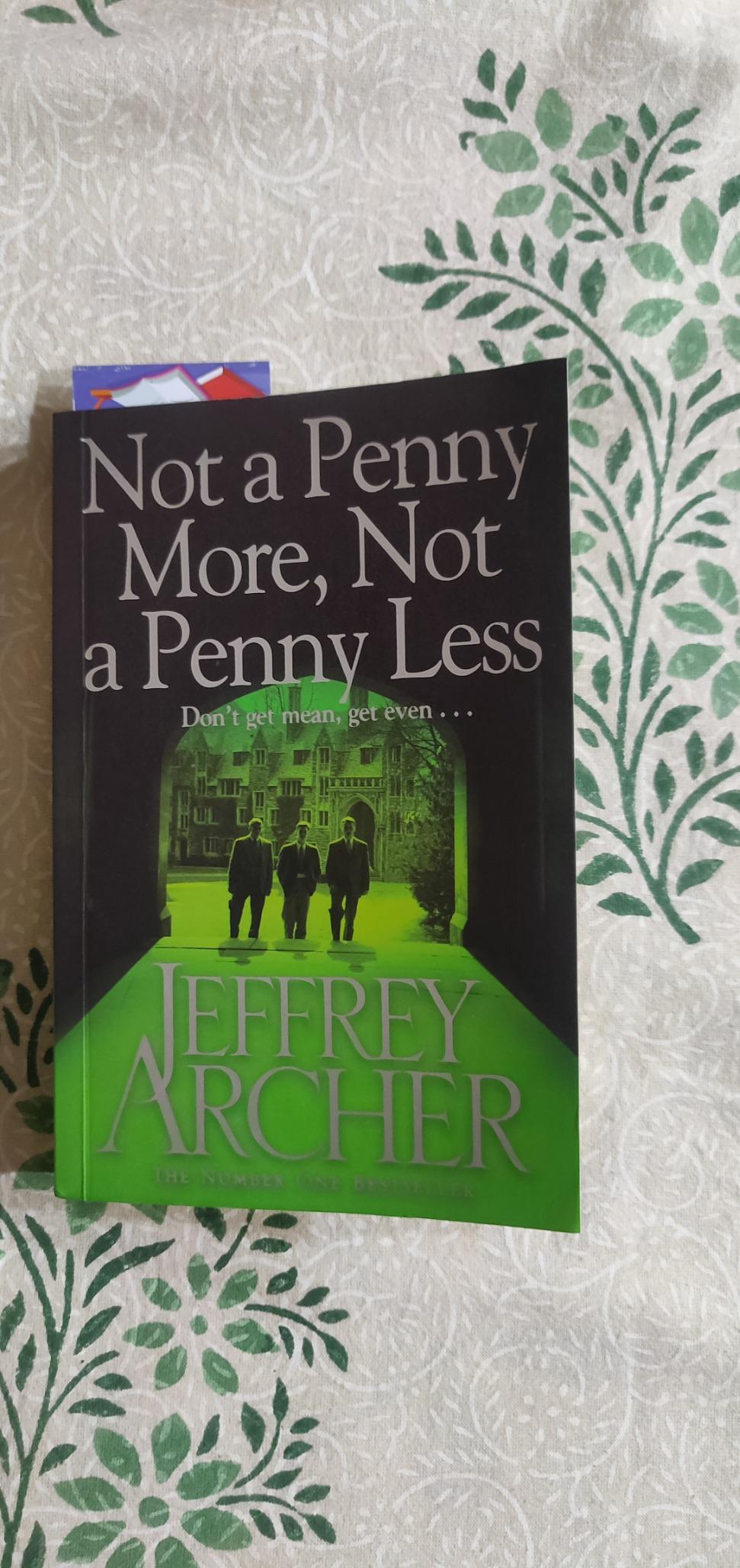 Buy Not a Penny More, Not a Penny Less Book Online at Low Prices in ...