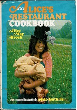 Alice's Restaurant Cookbook: Brock, Alice May: 9780394401003: Amazon ...