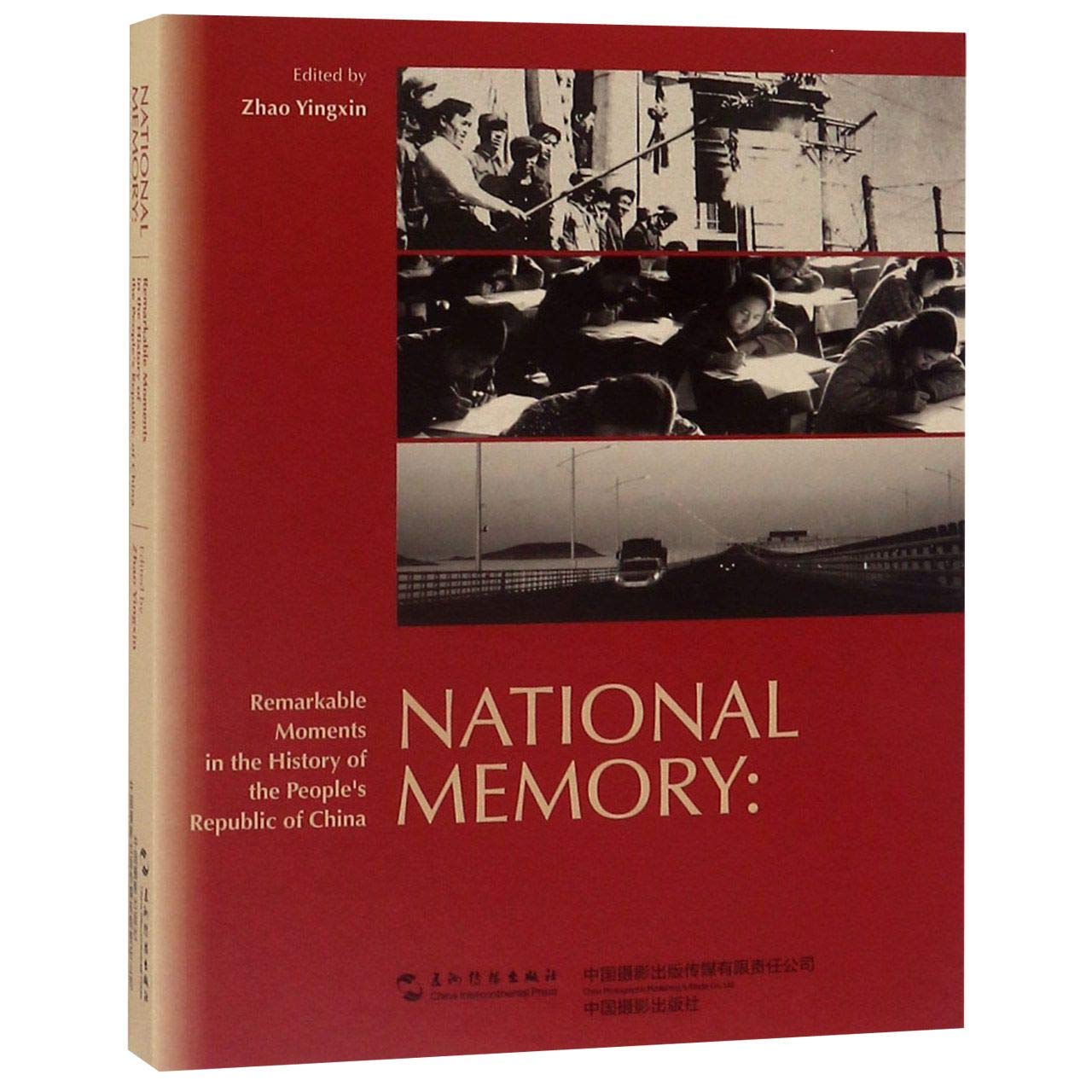 National Memory:Remarkable Moments in the History of the People's ...
