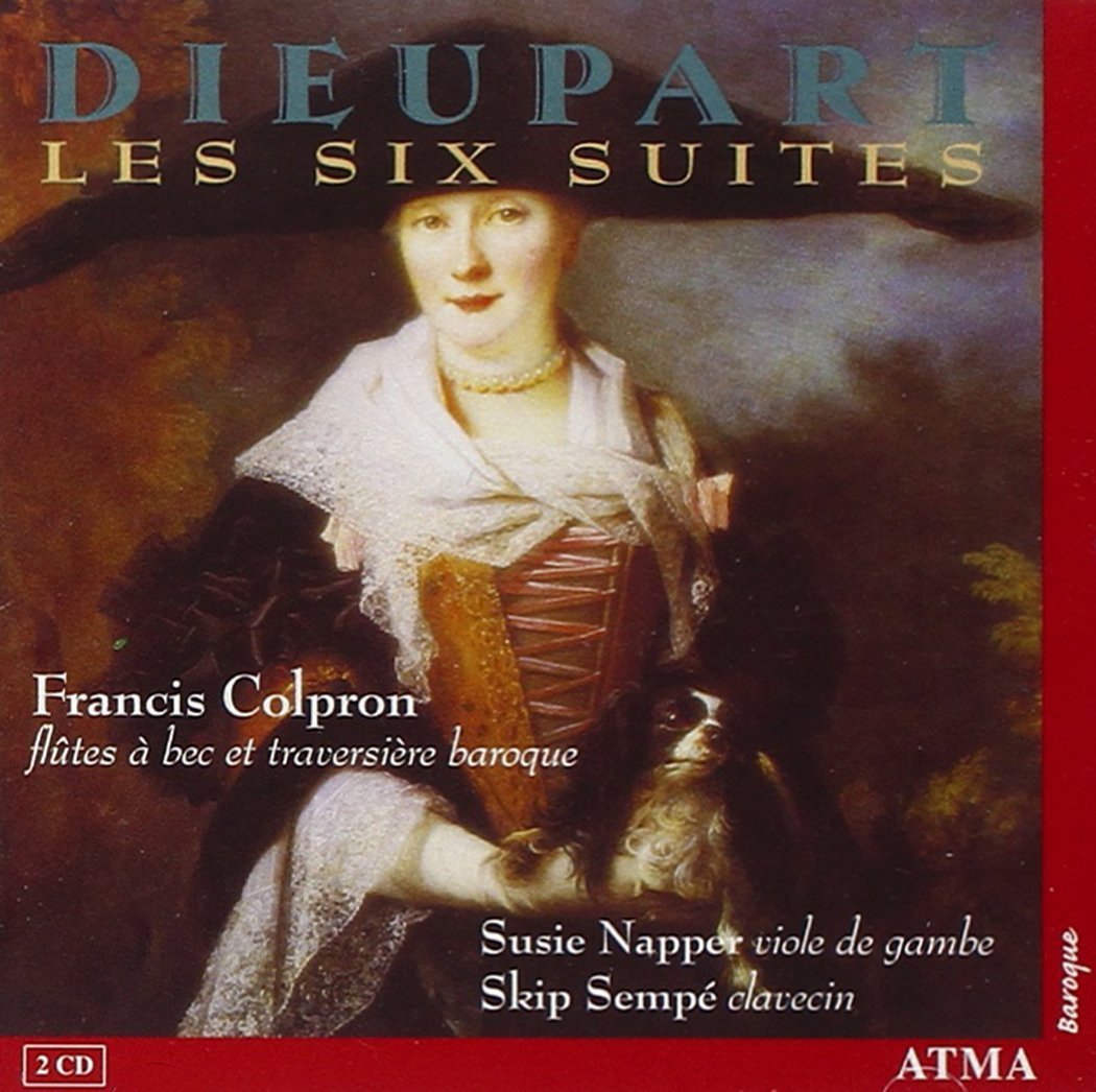 Dieupart: Six Suites - Colpron, Napper, Sempe, Dieupart,Charles ...