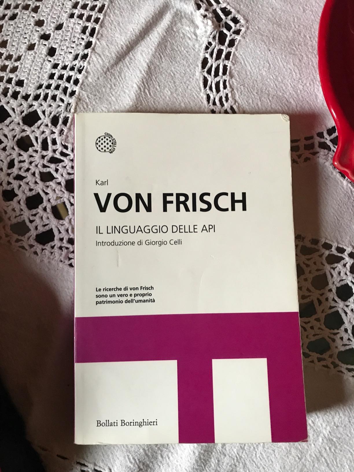 Il linguaggio delle api : Frisch, Karl von, Celli, Giorgio, Cristiani ...