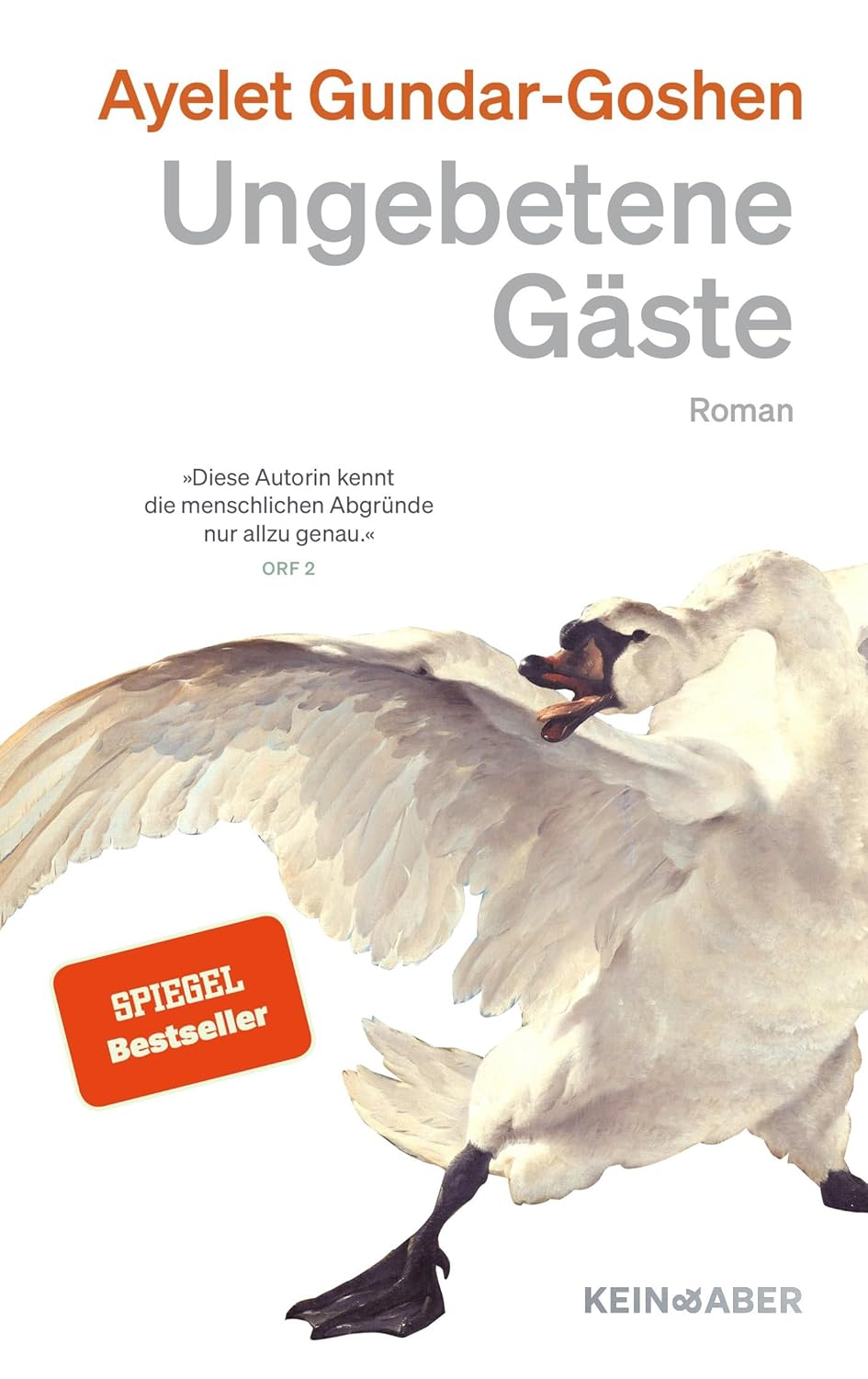Ungebetene Gäste: Roman | SPIEGEL Bestseller | Ein packendes ...