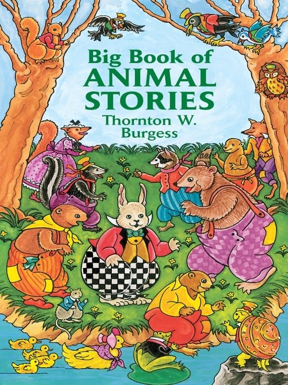 Big Book of Animal Stories (Dover Children's Classics) eBook : Burgess ...