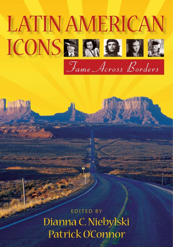 Amazon.com: Latin American Icons: Fame Across Borders: 9780826519306 ...